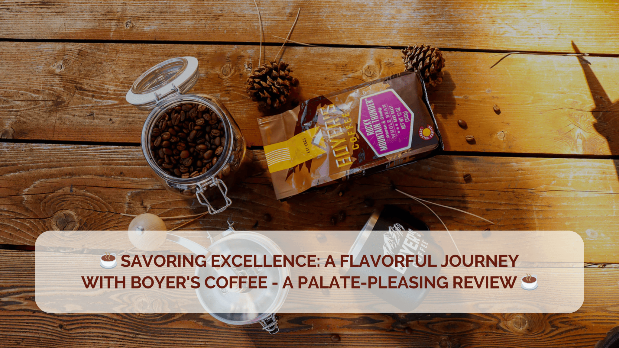 Boyers Coffee Review: Unveiling Exceptional Flavors and Quality Brews